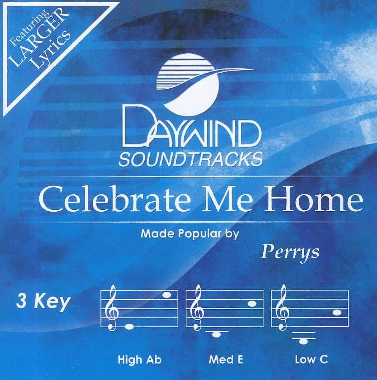 Daywind Soundtracks: Celebrate Me Home (Audiobook) - Walmart.com