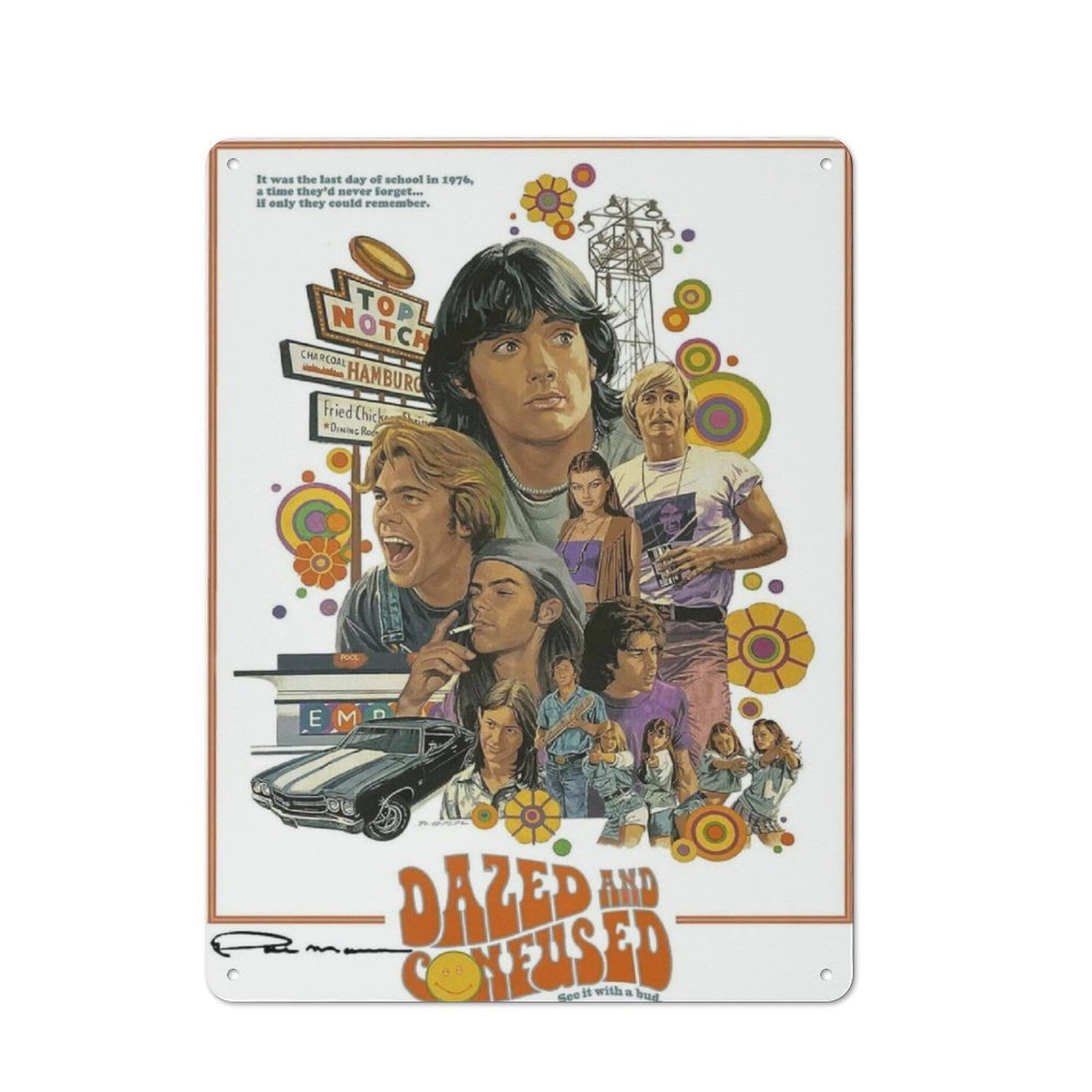 Dazed And Confused Film Hanging Picture Tin Hanging Picture Wall Poster ...