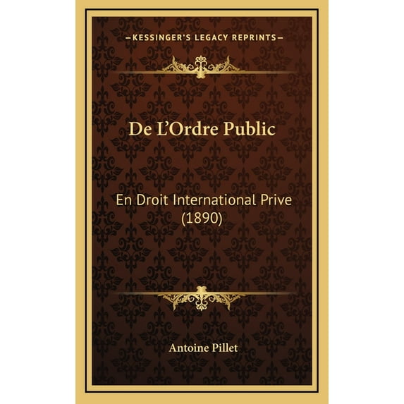 De L'Ordre Public : En Droit International Prive (1890) (Hardcover ...