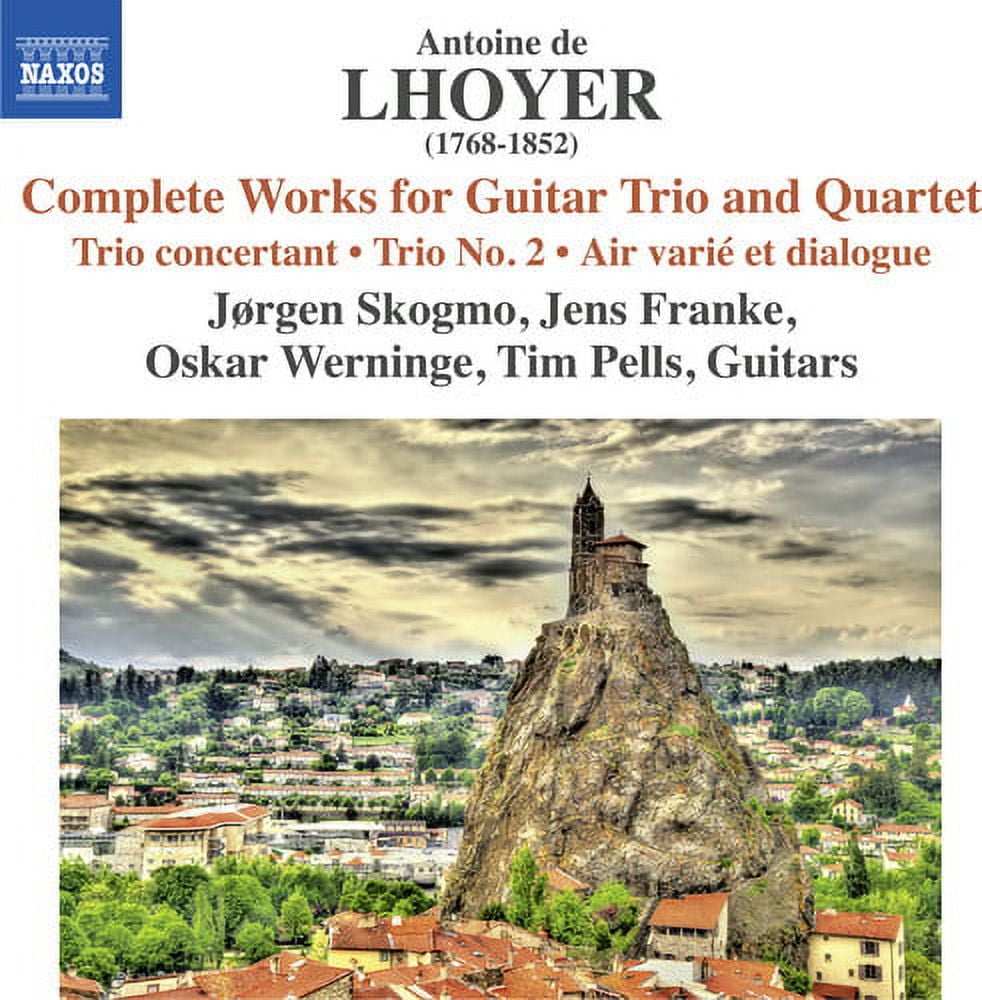 De Lhoyer / Skogmo / Franke / Werninge - Antoine de Lhoyer: Complete Works for Guitar Trio ...