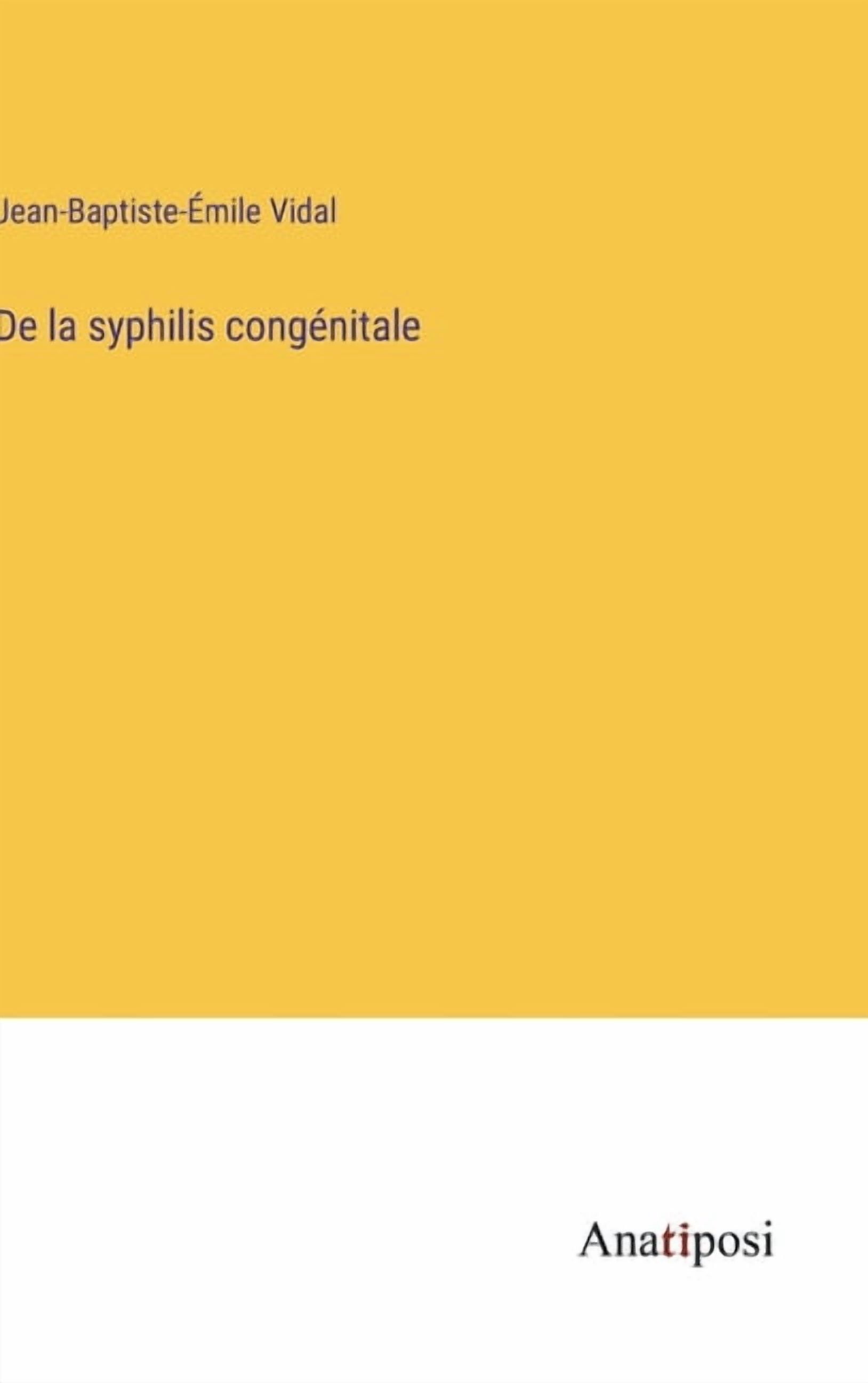 De la syphilis cong?nitale - Walmart.com