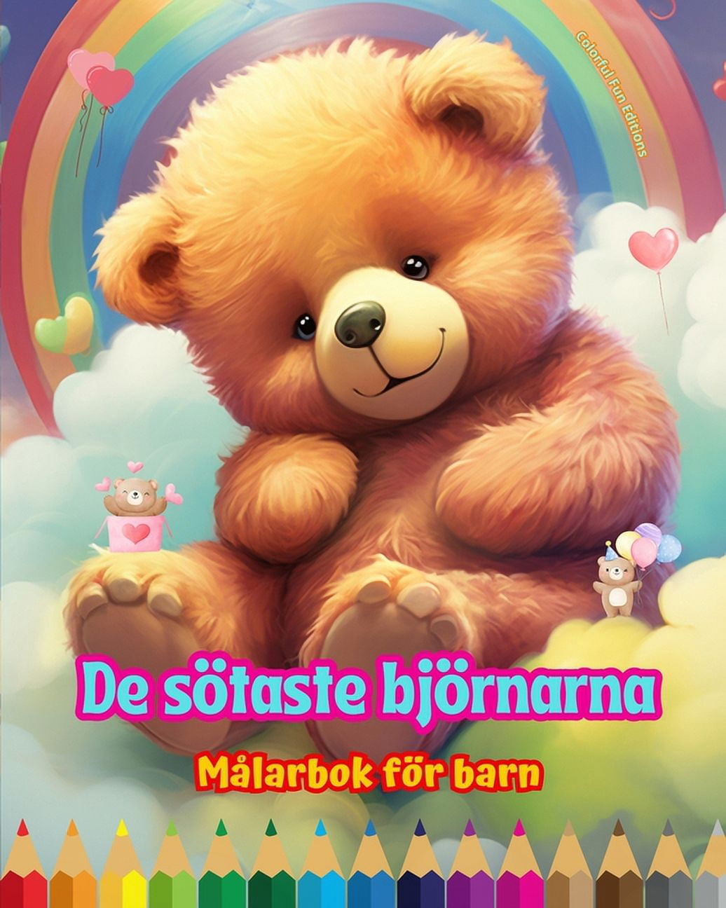 De sötaste björnarna - Målarbok för barn - Kreativa och roliga scener ...