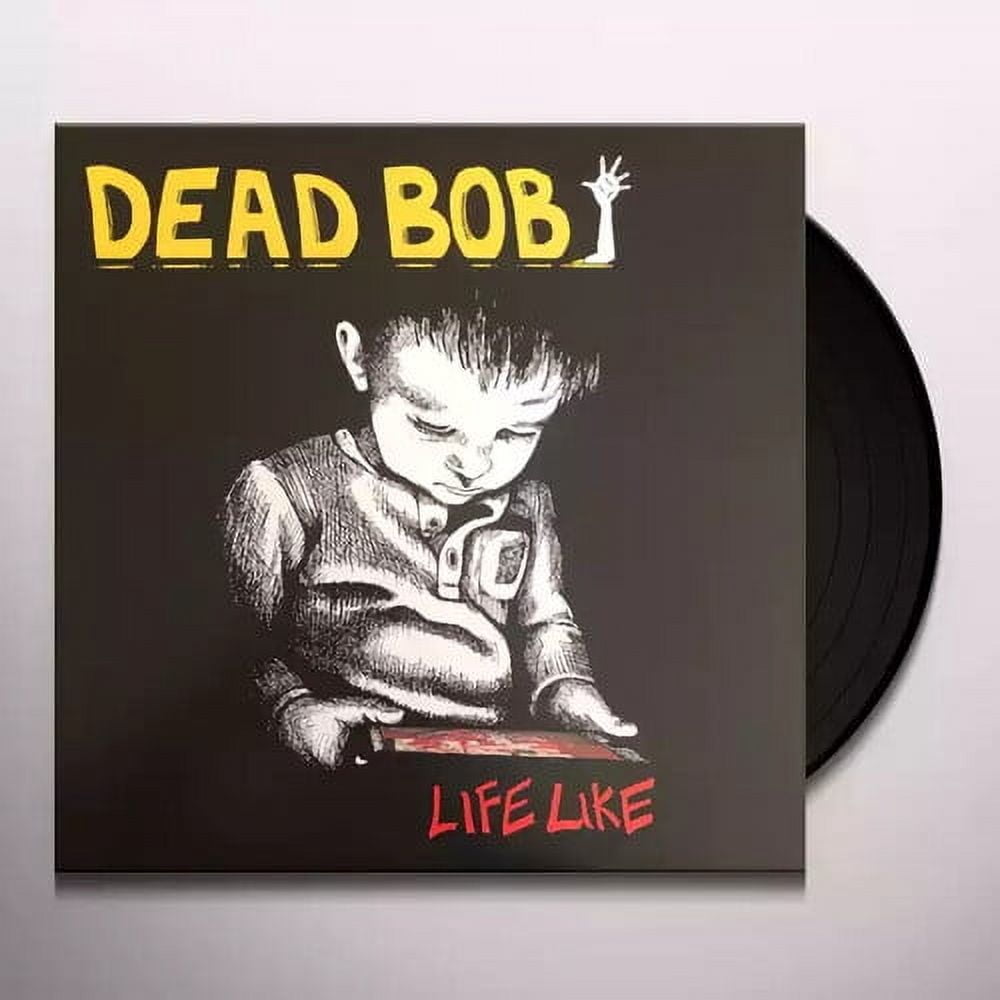 Dead Bob - Life Like - Music & Performance - Vinyl - Walmart.com
