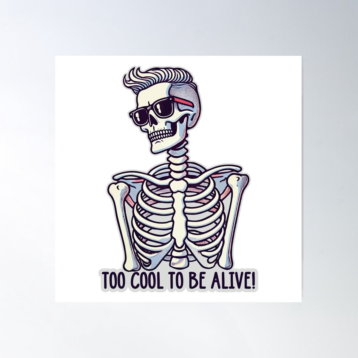 Dead Cool Skeleton - Edgy Design For Stickers & Apparel Poster Wall Art ...