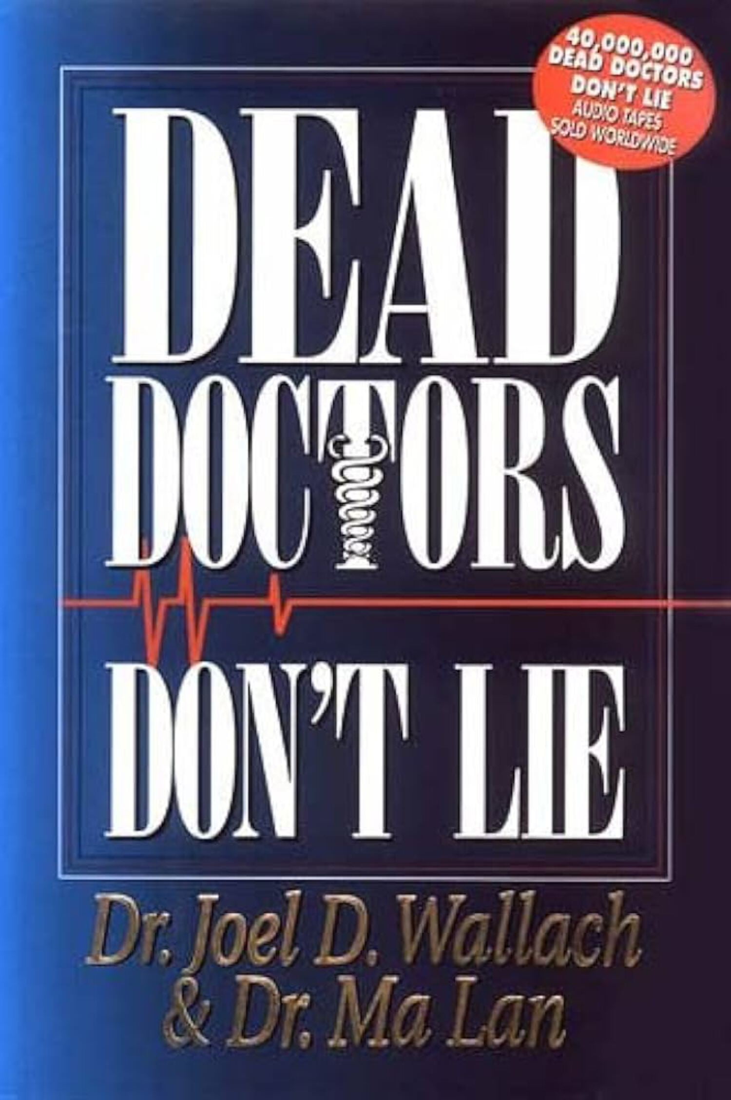 Dead Doctors Don Lie