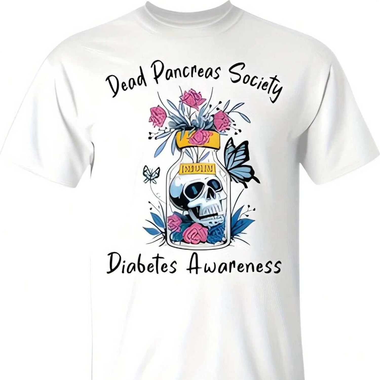 Dead Pancreas S1ociety Diabetes Awareness Day r Skeleton T-S1Hirt ...