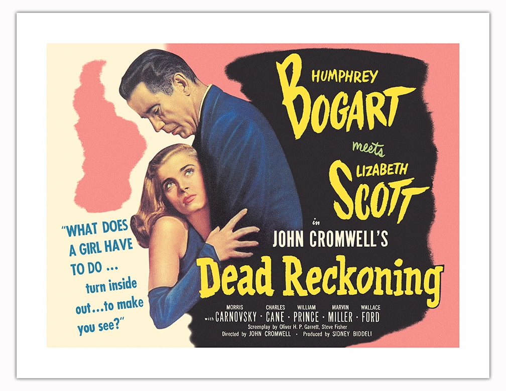Dead Reckoning - Starring Humphrey Bogart & Lizabeth Scott - Vintage ...