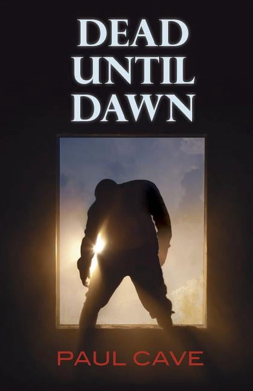 Dead Until Dawn, (Paperback) - Walmart Business Supplies