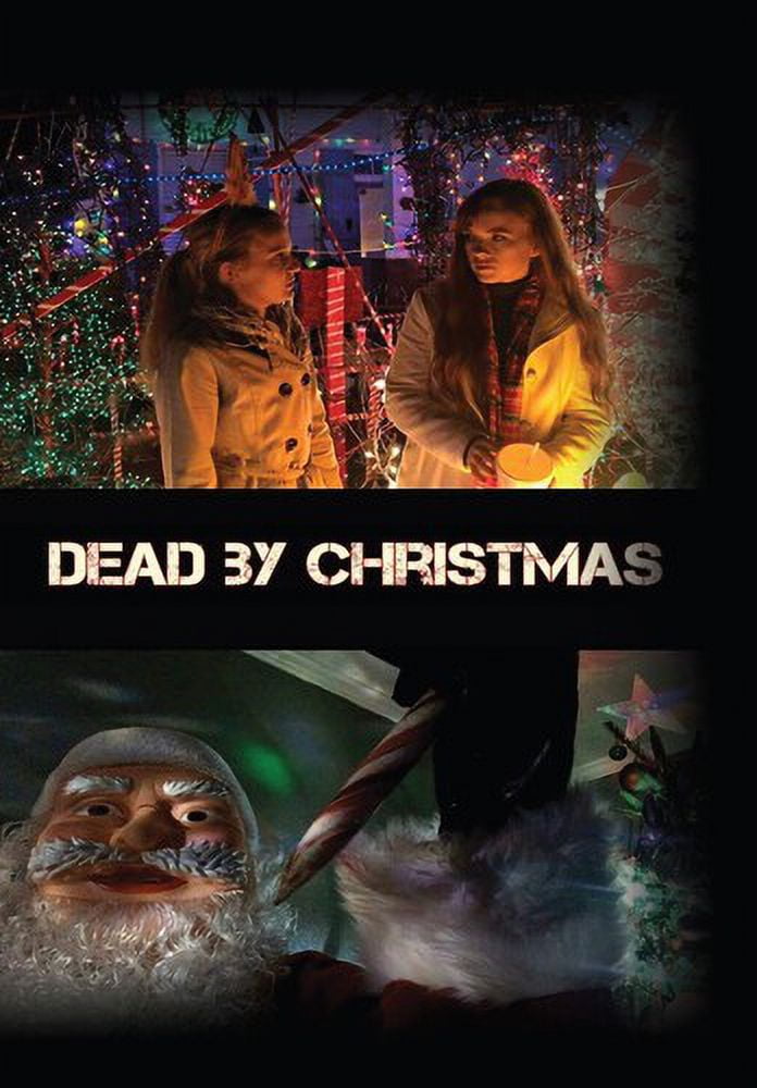 Dead by Christmas (DVD), Stream Go Media, Horror - Walmart.com