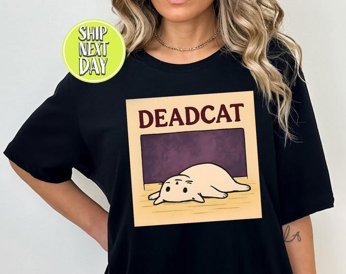 Deadcat T-Shirt: Hilarious Sleeping Cat Tee, Cute Cat Lazy Shirt, Cat ...