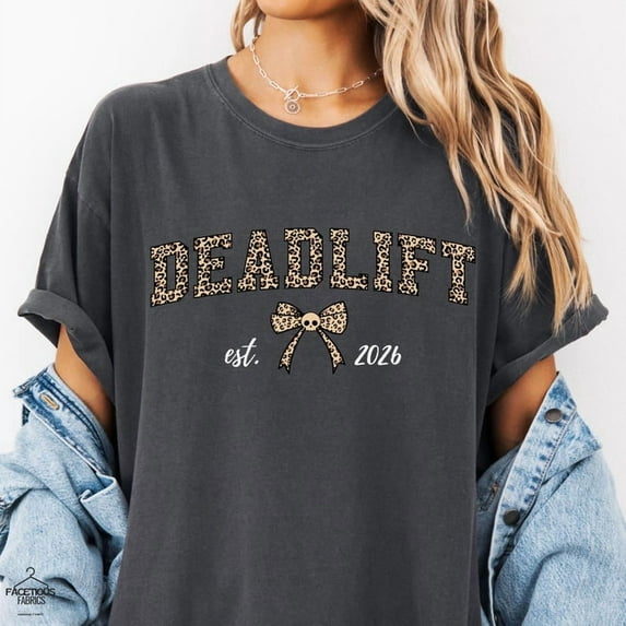 Deadlift Leopard Shirt, Gym Humor Tee, Weightlifting Shirt, Cute Gym ...