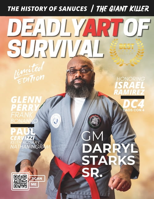 Deadly Art of Survival Magazine 15th Edition: Featuring GM Darryl ...
