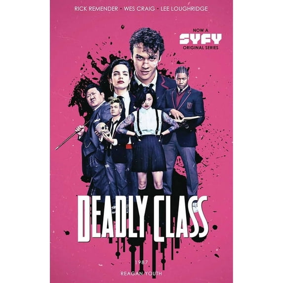 Deadly Class: Deadly Class Volume 1: Reagan Youth Media Tie-In ...