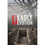 Deadly Devotion (Paperback) - Walmart.com