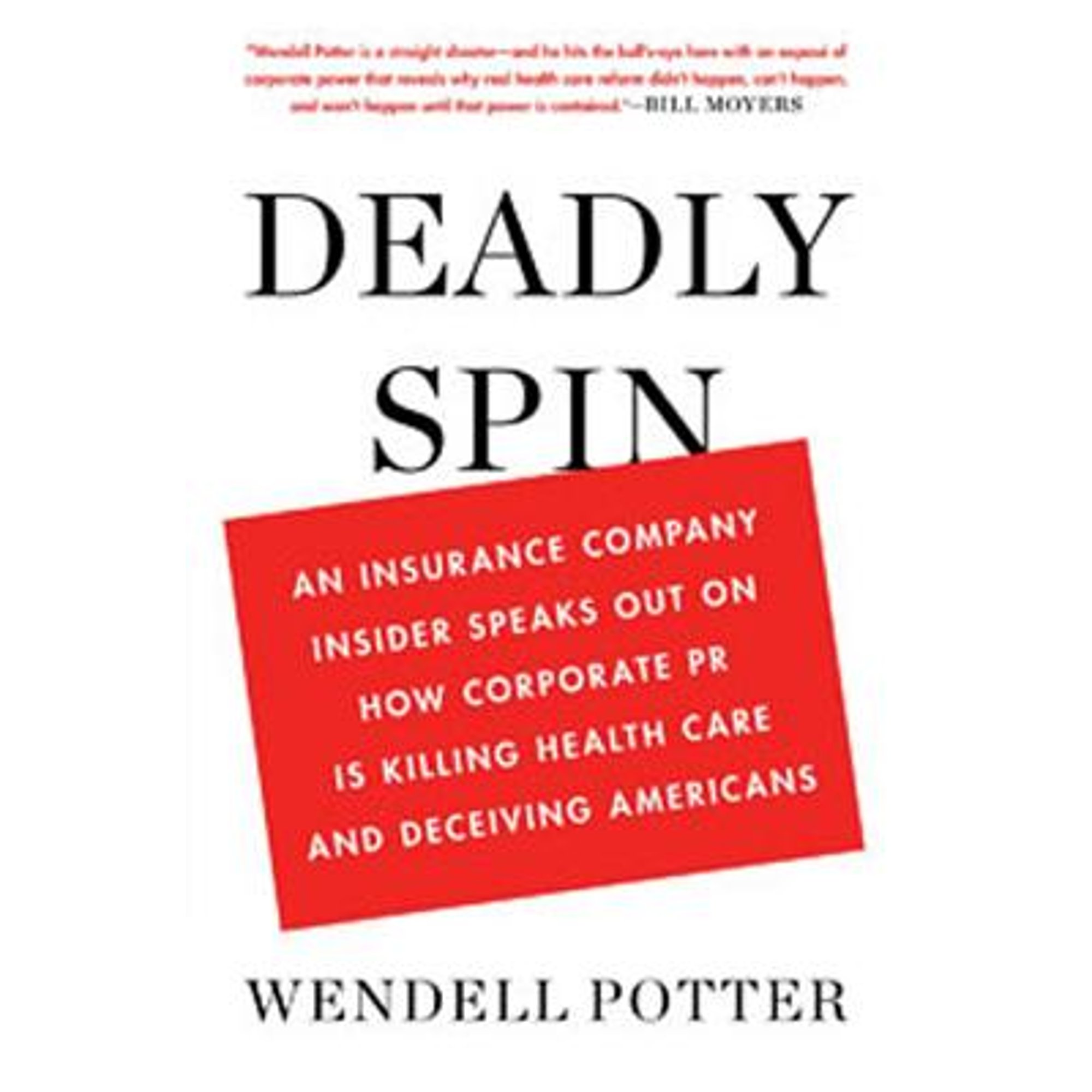 Pre-Owned Deadly Spin: An Insurance Company Insider Speaks Out on How ...