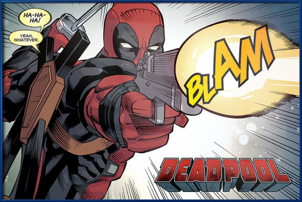 Deadpool - Framed Marvel Comics Poster (Yeah & Whatever - Blam ...