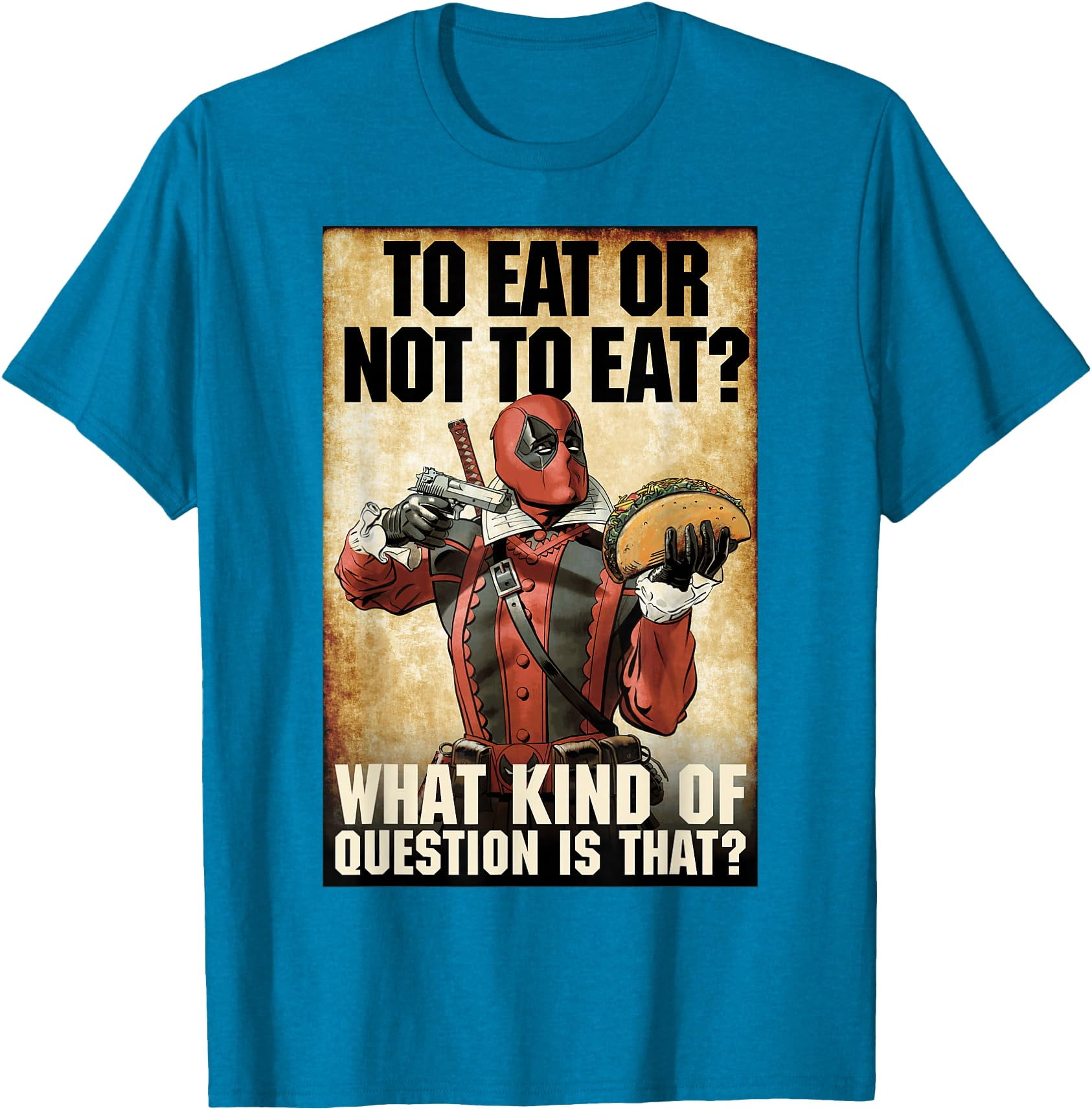 Deadpool To Eat Or Not To Eat Graphic DTG Print Unisex T-Shirt,Sapphire ...