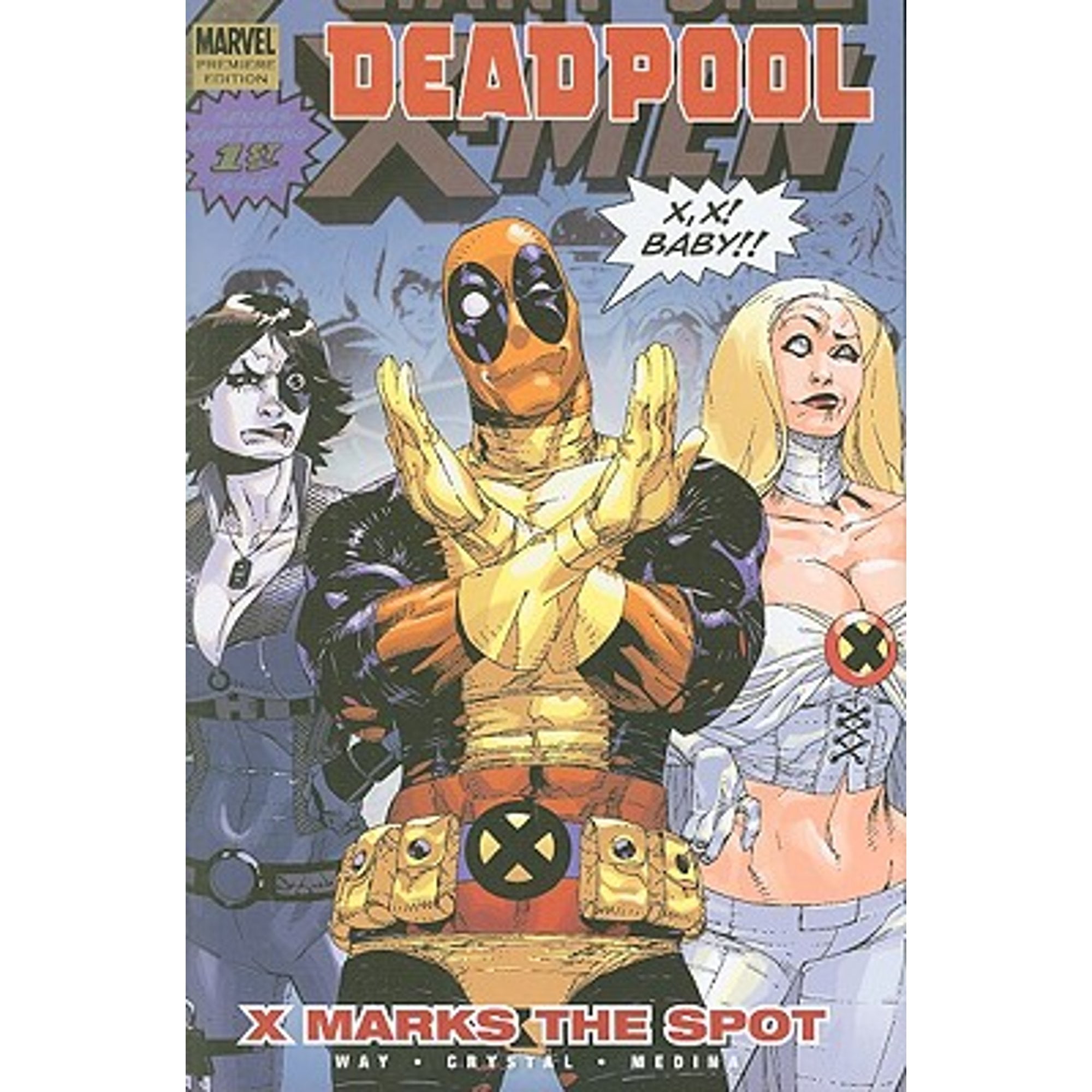 Pre-Owned Deadpool Vol.3: X Marks The Spot (Hardcover 9780785143116) by ...