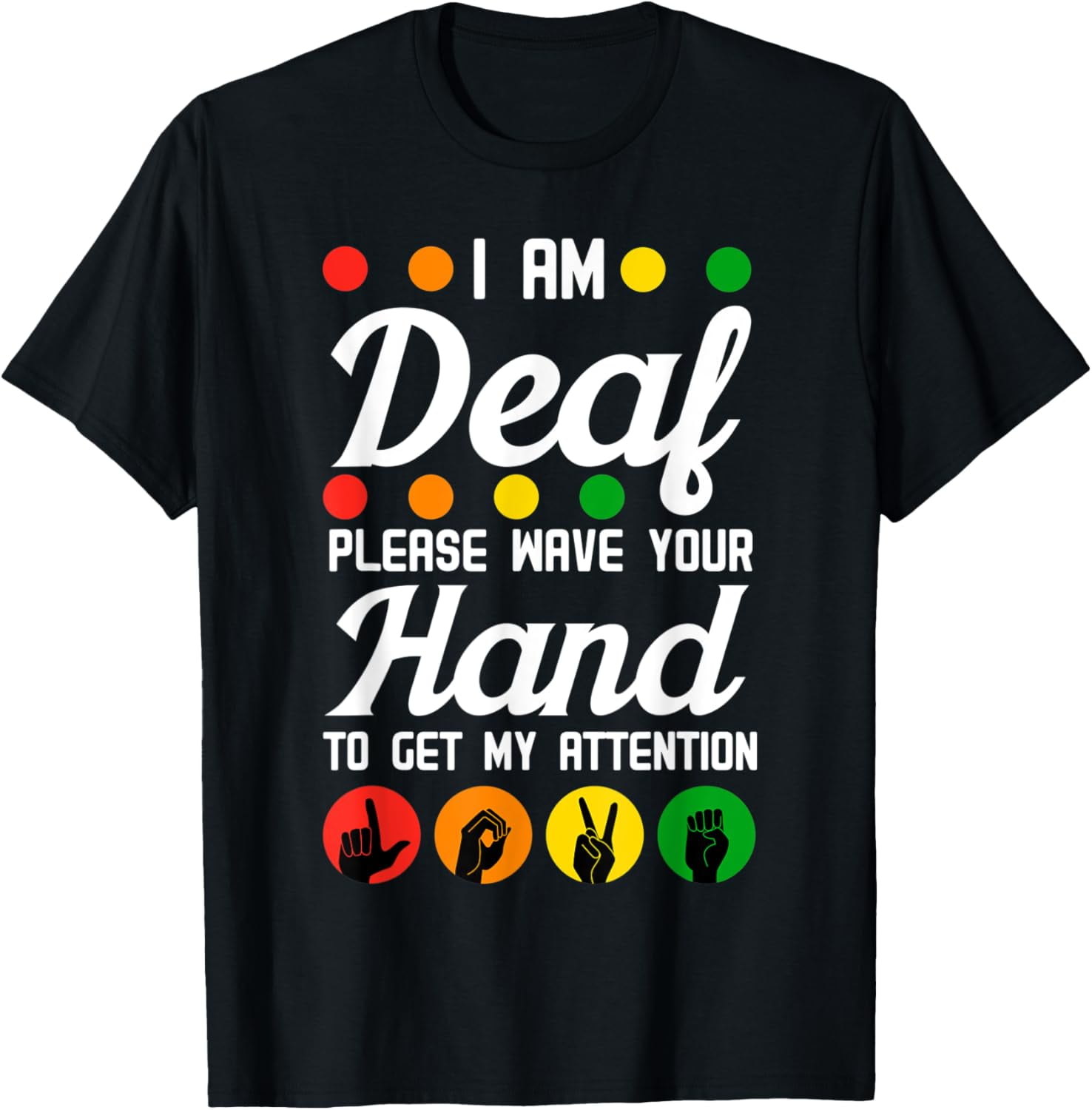 Deaf Awareness Hearing Aid Implant ASL Wave Your Hand Cotton T-Shirt ...