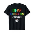 Deaf Education Crew ASL Sign Language Teacher T-Shirt - Walmart.com