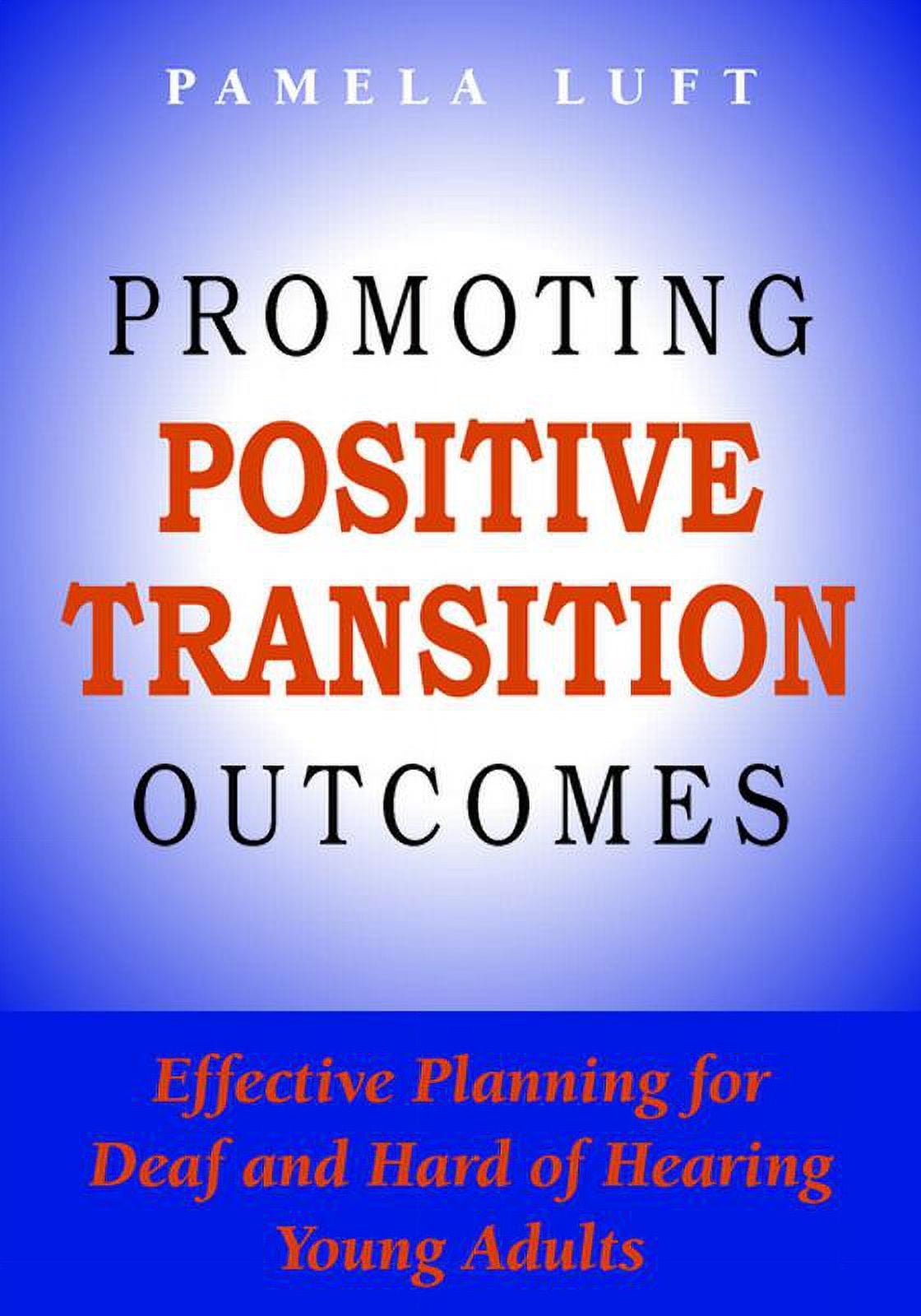Deaf Education: Promoting Positive Transition Outcomes : Effective ...