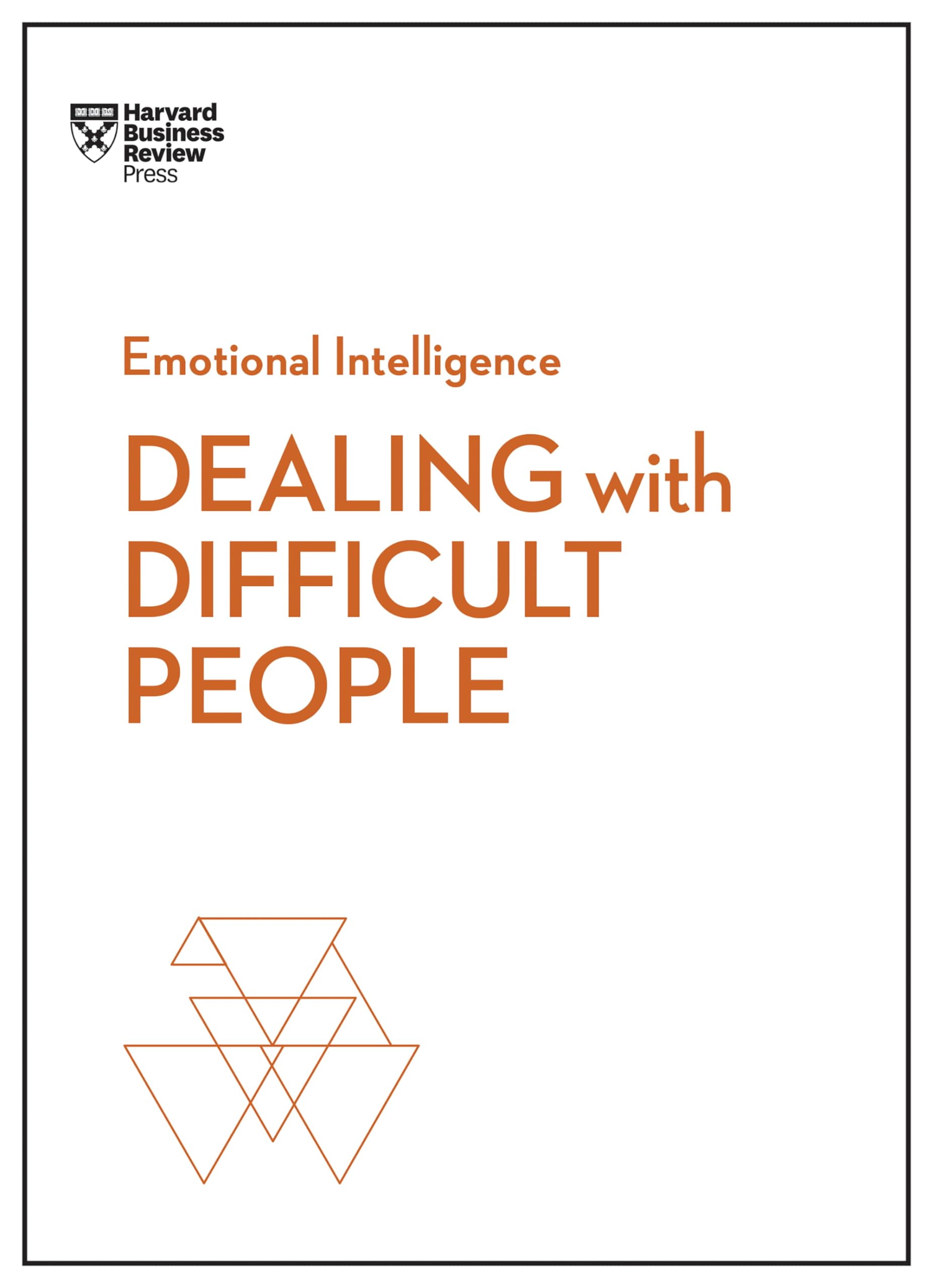 Dealing with Difficult People -- Harvard Business Review - Walmart.com