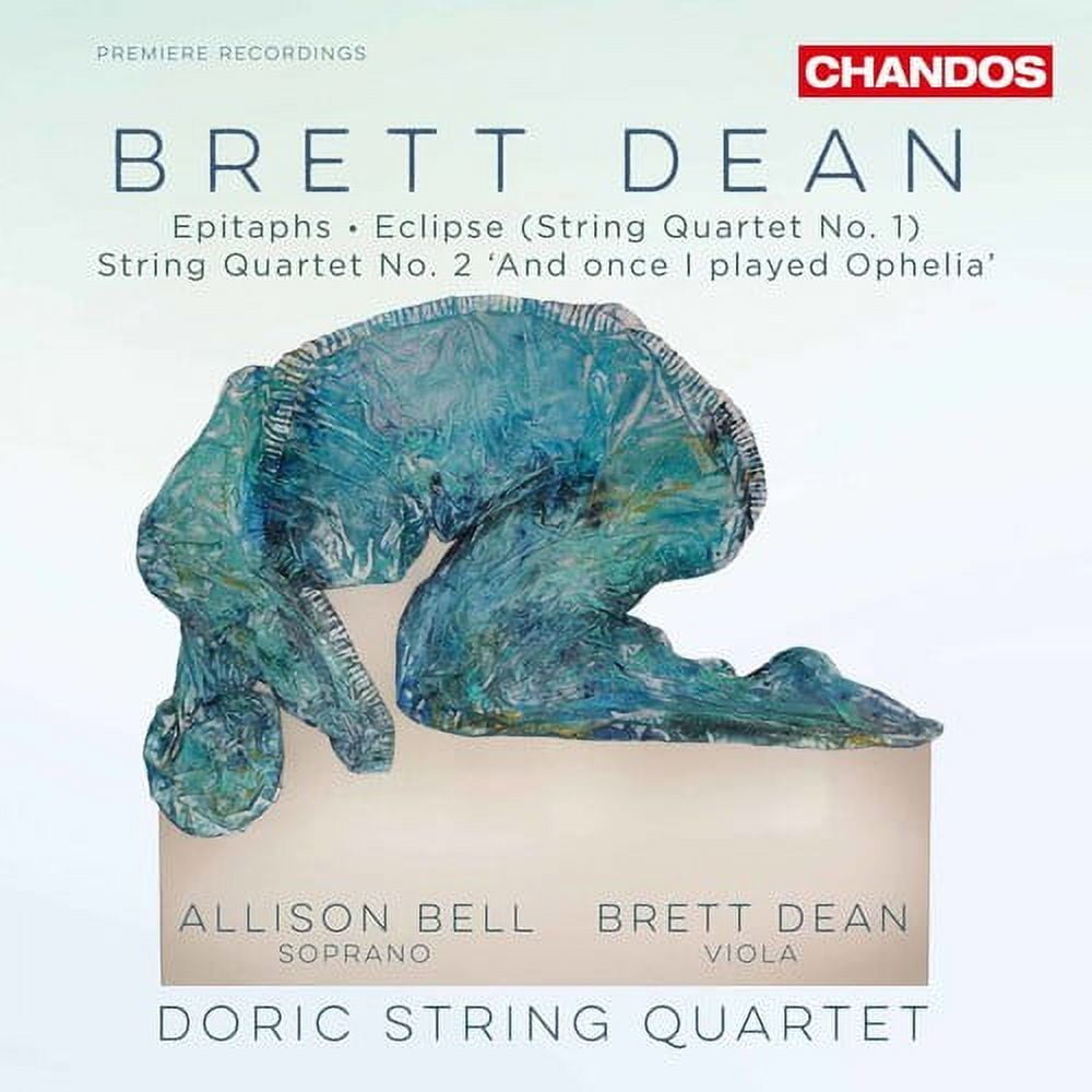 Dean / Doric String Quartet / Brett Dean / Bell - Chamber Works - Music ...