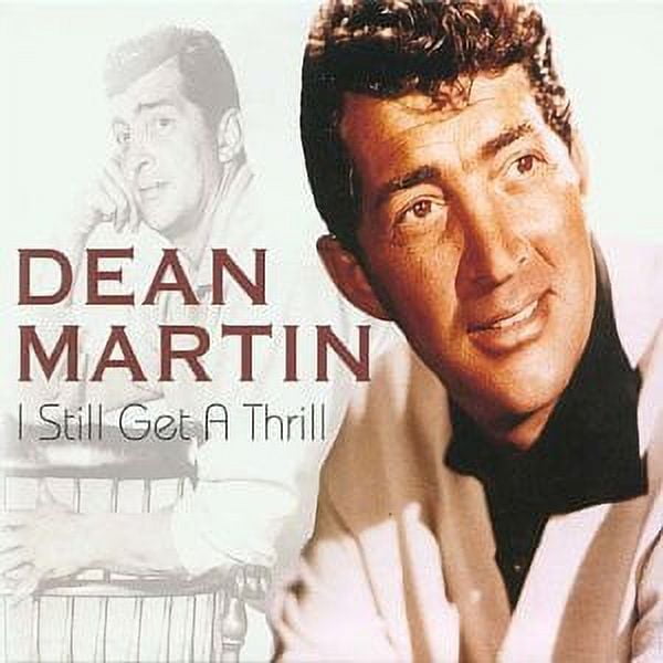 Pre-Owned Dean Martin I Still Get a Thrill [Xtra] (2004) - Walmart.com