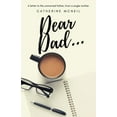 Dear Dad....: A letter to the unmarried father, from a single mother ...