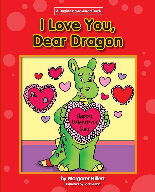 Dear Dragon (Beginning-To-Read): I Love You, Dear Dragon (Paperback ...