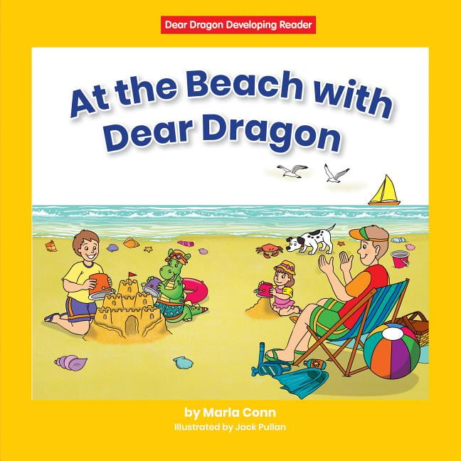 Dear Dragon Developing Readers, Level C: At the Beach with Dear Dragon ...