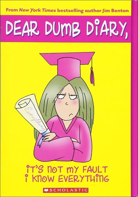 Dear Dumb Diary: It's Not My Fault I Know Everything (Series #08 ...