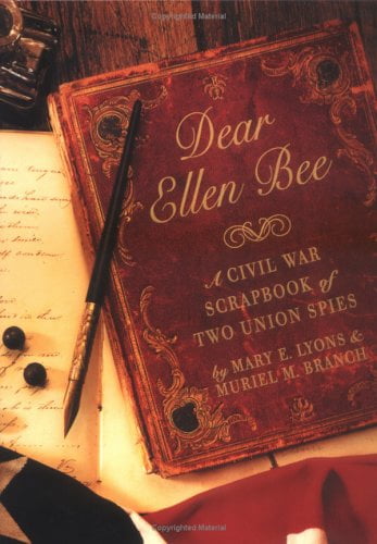 Pre-Owned Dear Ellen Bee: A Scrapbook of the Civil War (Hardcover ...