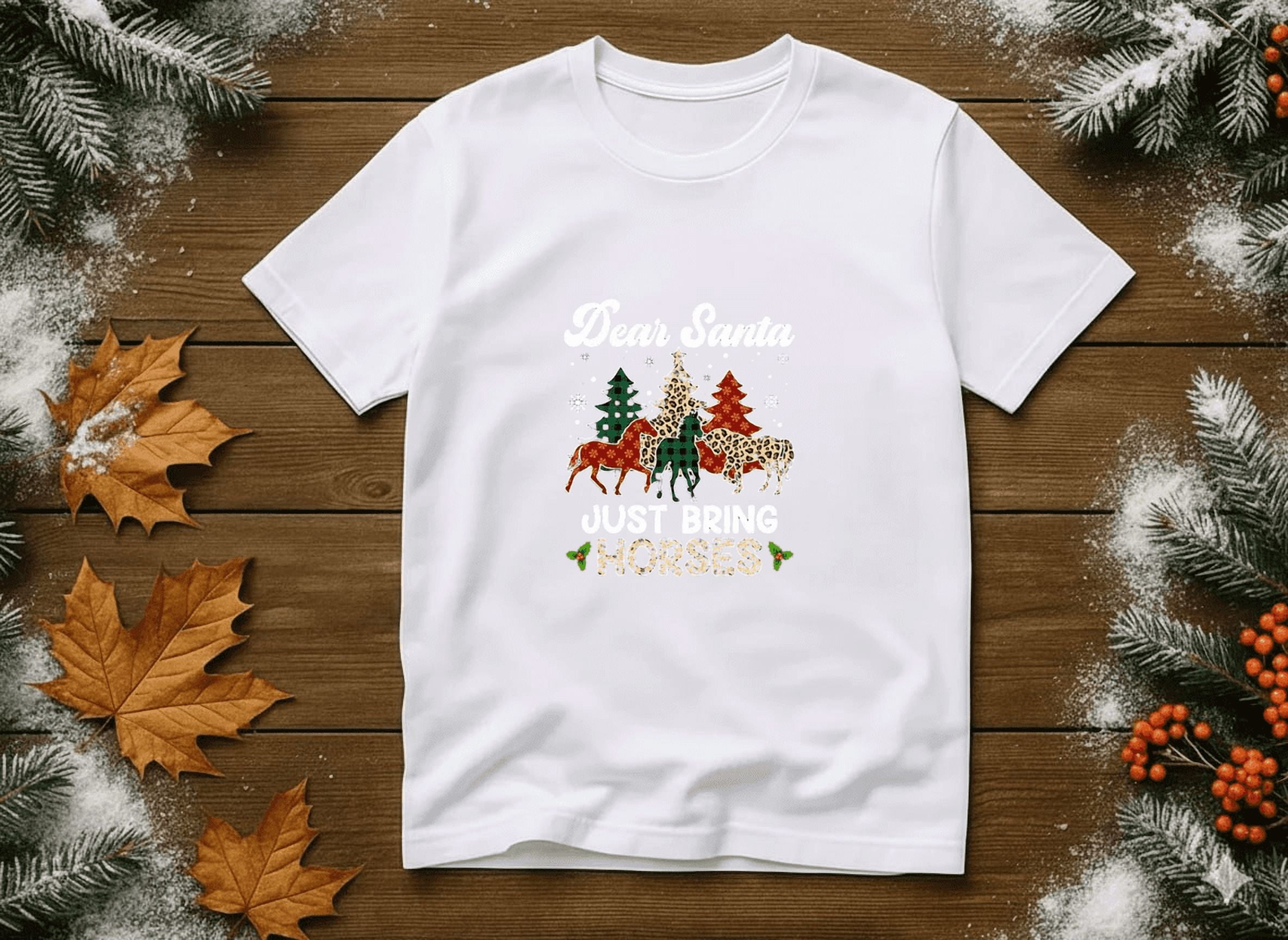 Dear Holiday Just Bring Horses Elf Leopard Western Humor Tee Unisex T ...