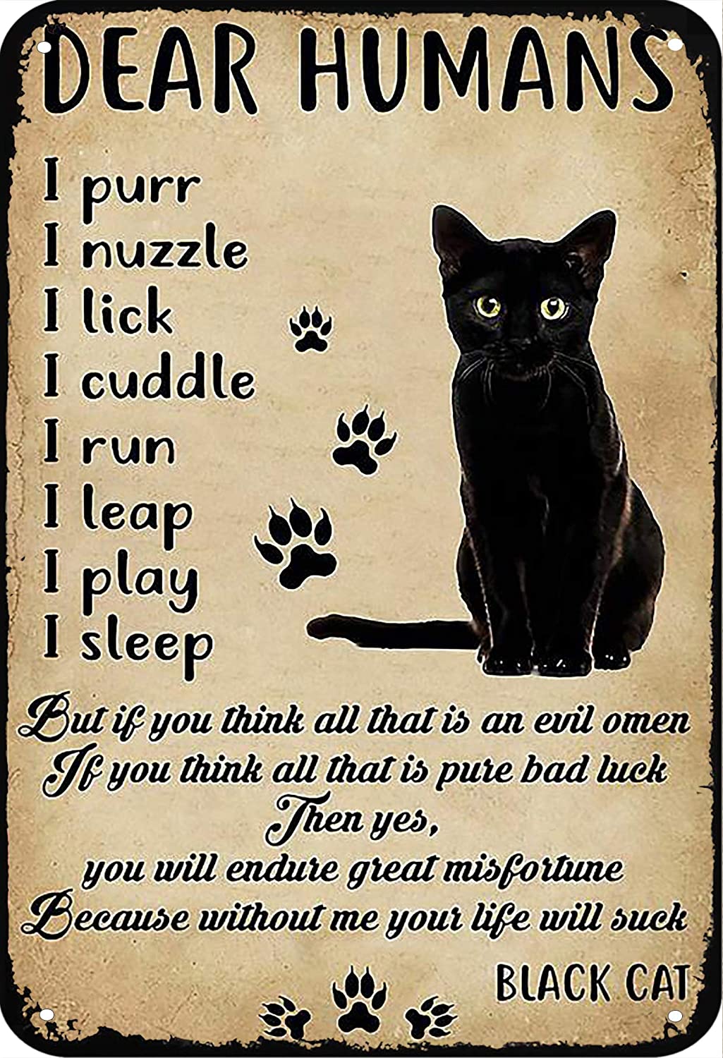 Dear Human I Purr I nuzzle from Black cat Funny Metal Novelty Sign ...