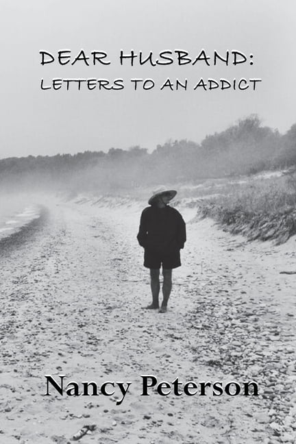 Dear Husband: Letters to an Addict (Paperback) - Walmart.com