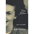 Dear Jo Anne: Letters From WWII Paperback 1792046901 9781792046902 Bob ...