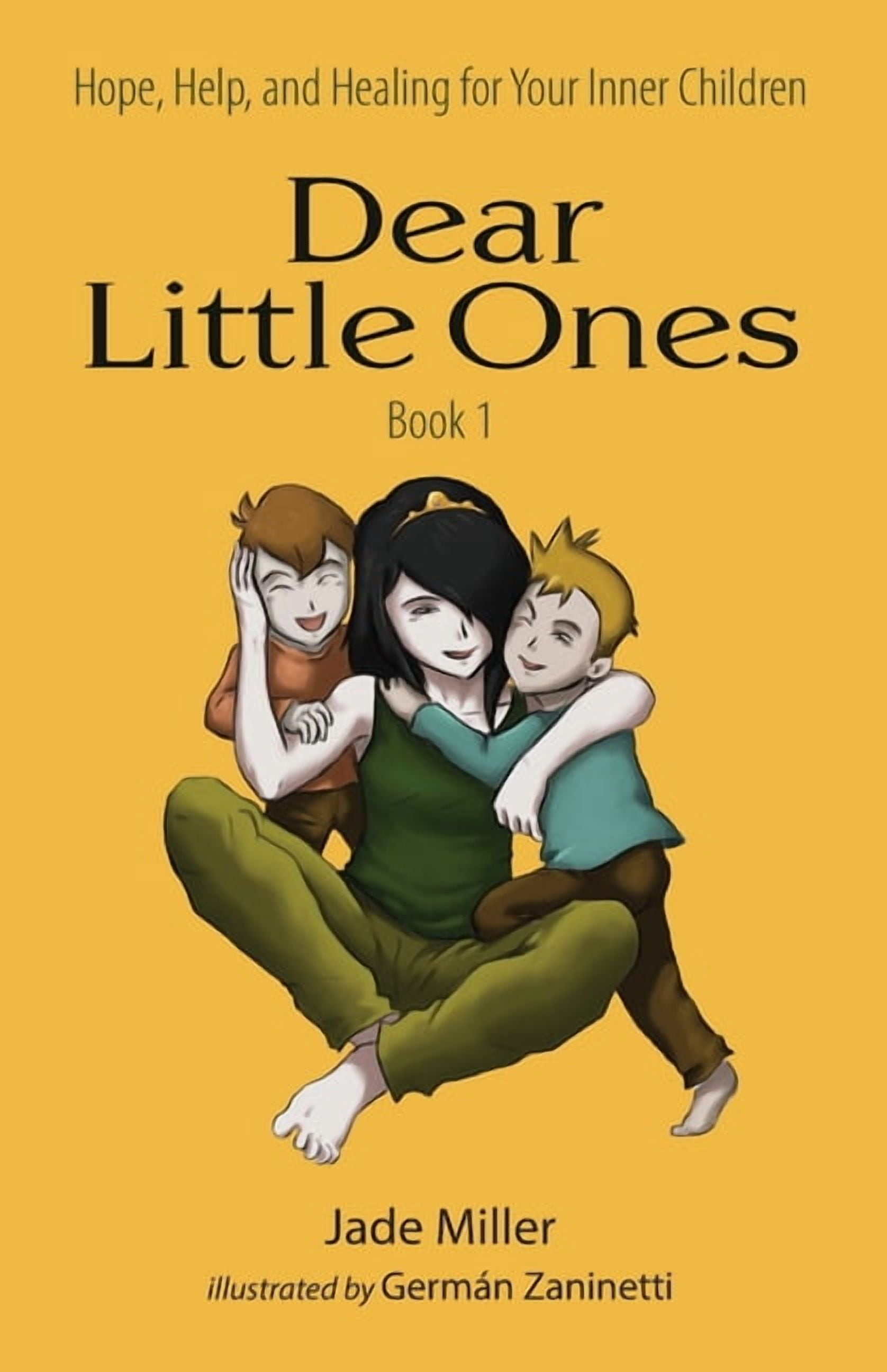 Dear Little Ones Dear Little Ones (Book 1): Hope, Help, and Healing for ...