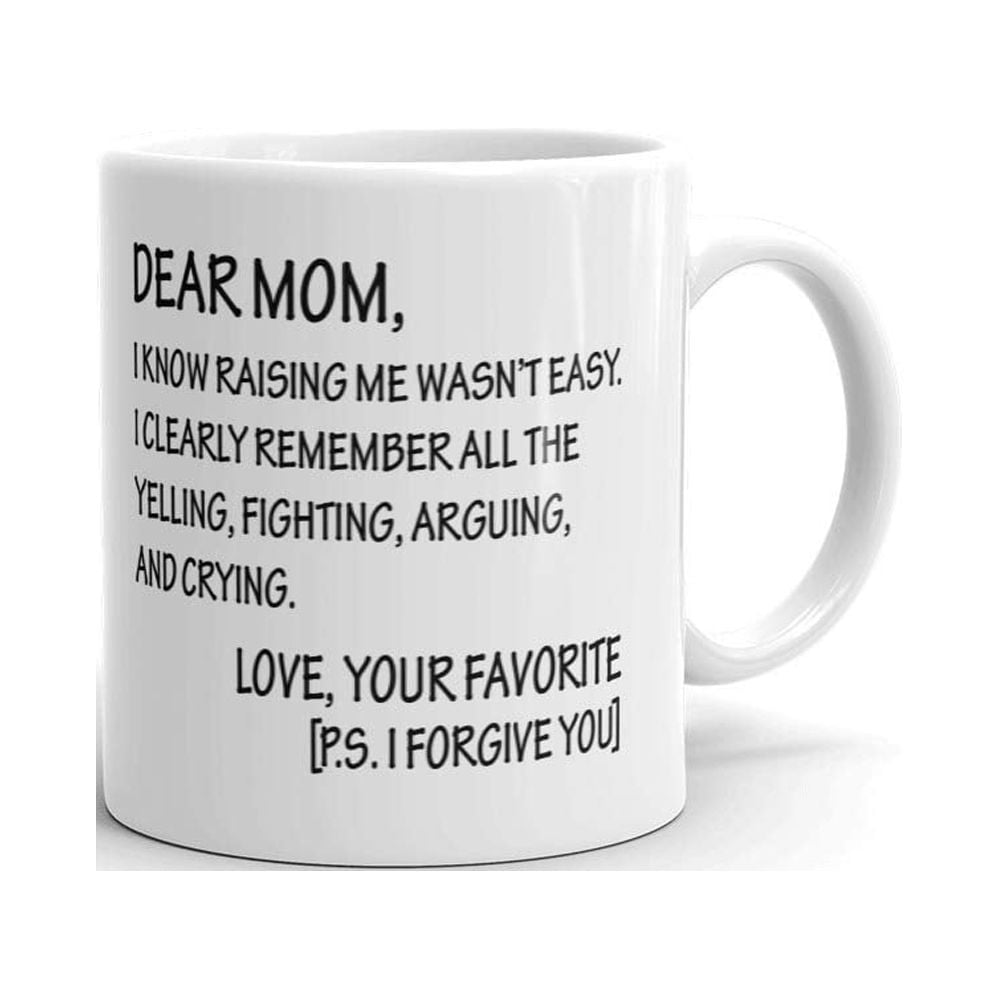 Dear Mom, Rasing Me Mothers Day Coffee Tea Ceramic Mug Office Work Cup ...