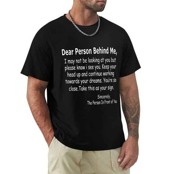 Dear Person Behind Me Men's Cotton HD Print Short Sleeve T-Shirt Crew ...