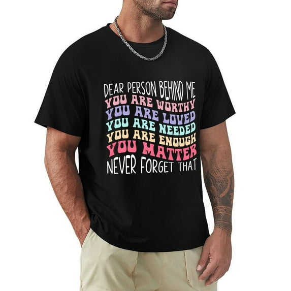 Dear Person Behind Me Men's Cotton HD Print Short Sleeve T-Shirt Crew ...