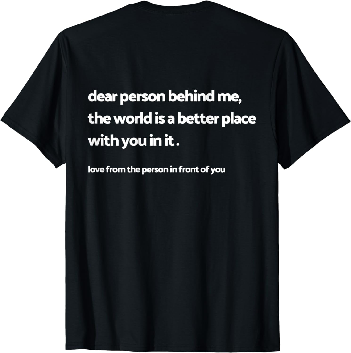Dear Person Behind Me Mental Health Day 2023 Be Kind T-Shirt - Walmart.com