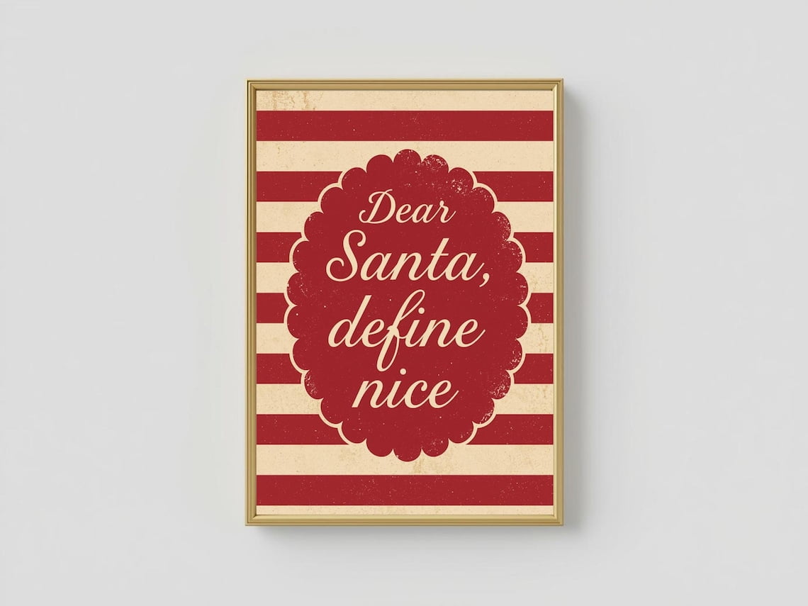 Dear Santa Define Nice Sign, Wall Art, Retroprint, Home Decor #10 ...