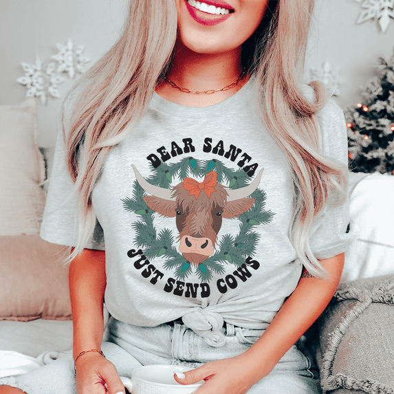 Dear Santa Just Send Cows Tee Peachy Sunday T-Shirt - Walmart.com
