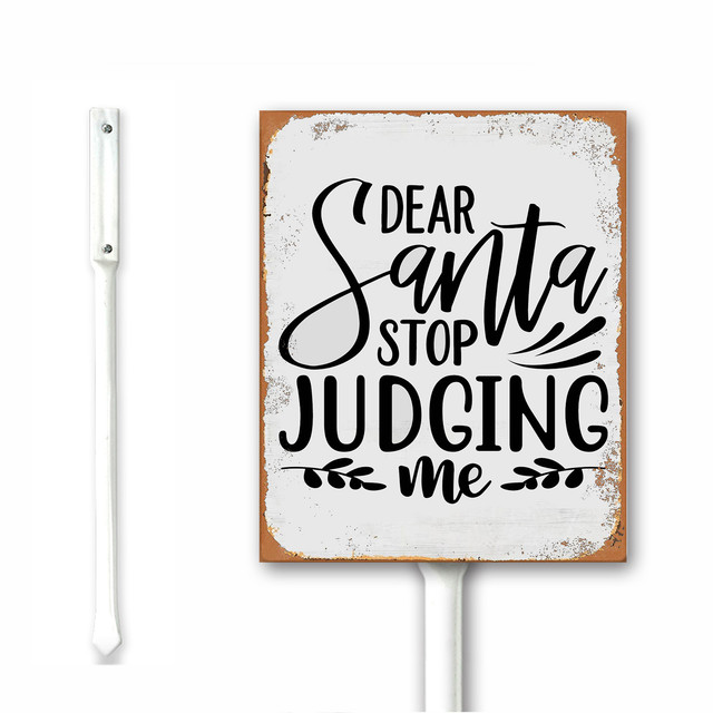 Dear Santa Stop Judging Me Christmas Yard Decor, Funny Christmas Decor ...