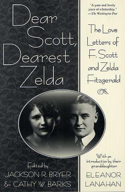 Pre-Owned Dear Scott, Dearest Zelda: The Love Letters of F. Scott and ...