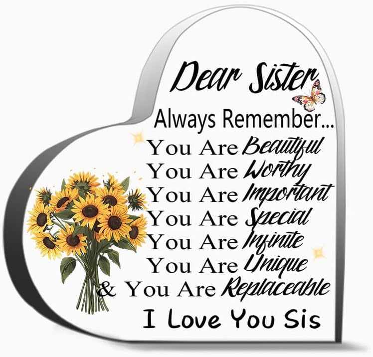Dear Sister Always Remember You Are Beautiful You Are Worthy You Are ...