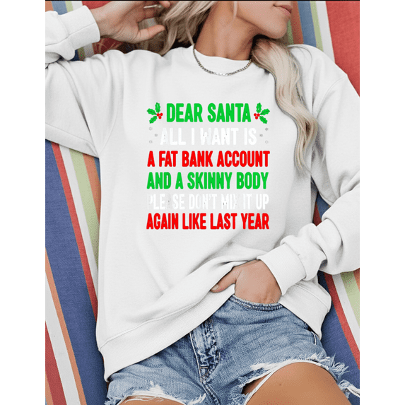Dear St Nick Funny Christmas Holiday Themed Humor Letter Sweatshirt, for Men & Women, up to Size ...
