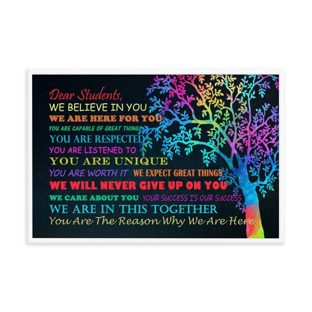 Dear Students, We believe in you, We are here for you - School Sign ...