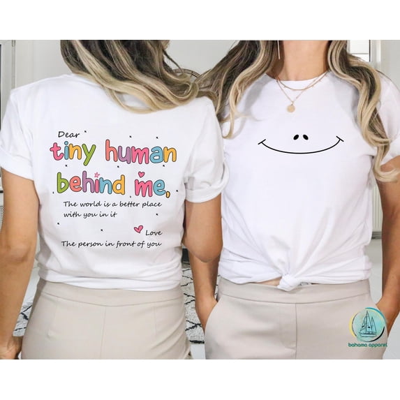 Dear Tiny Humans Behind Me Aesthetic Teacher T-Shirt All size S-3XL ...